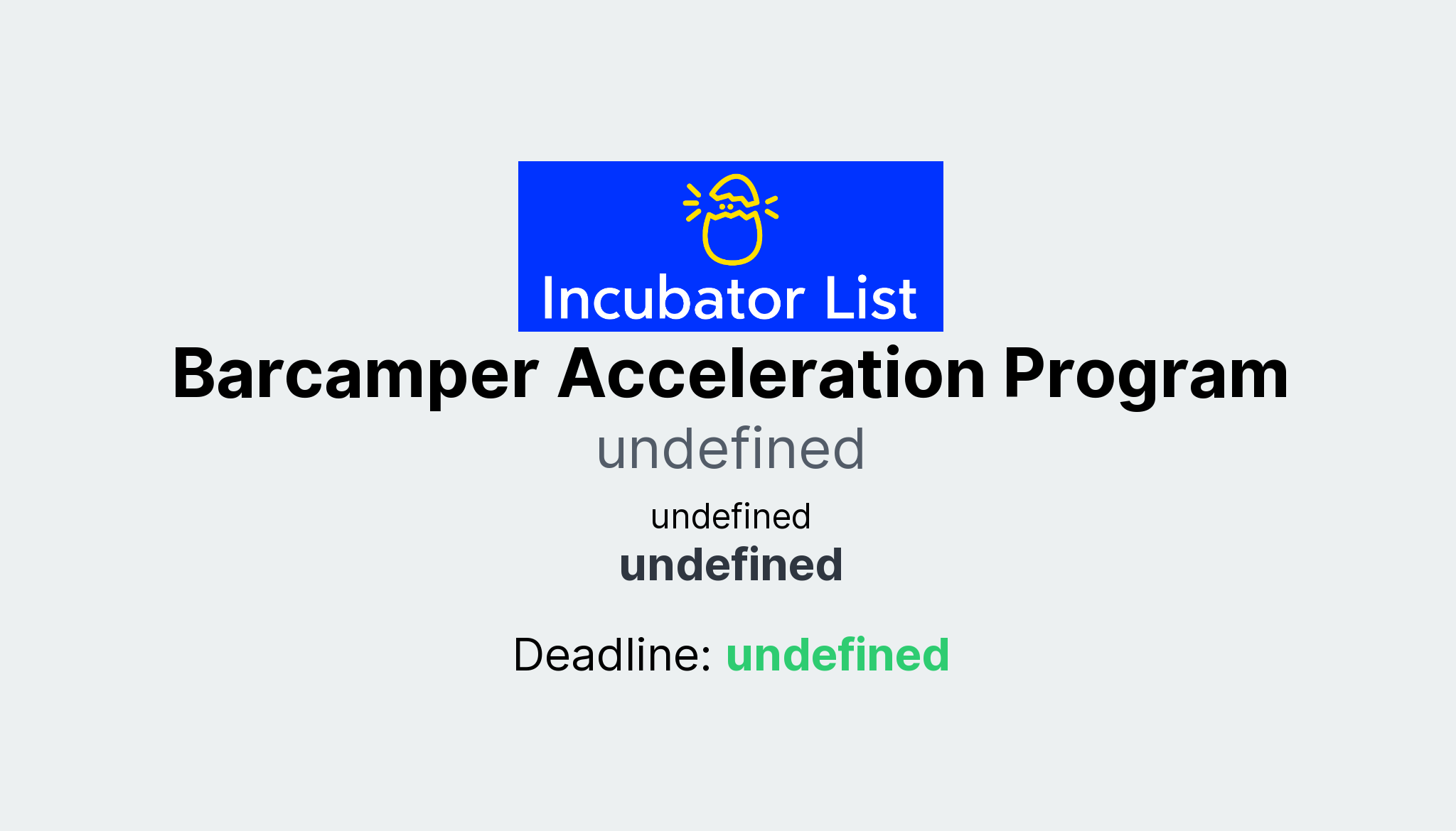 Barcamper Acceleration Program - Key Information